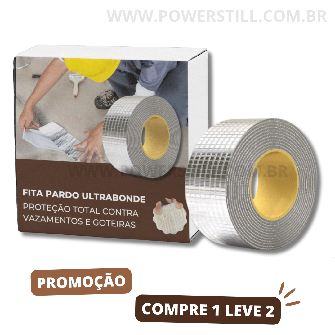 Super Fita de Vedação Impermeável UltraBonde – POWERSTILL